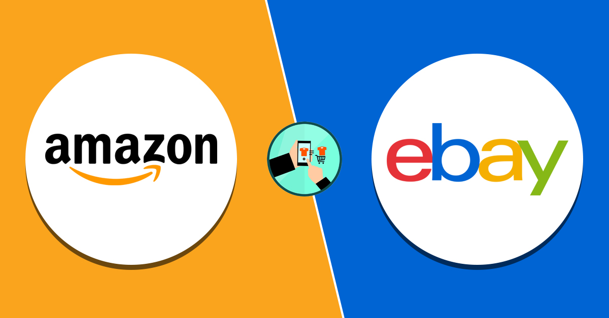 Amazon vs eBay: Which Marketplace is Ideal for Your eCommerce Business ...